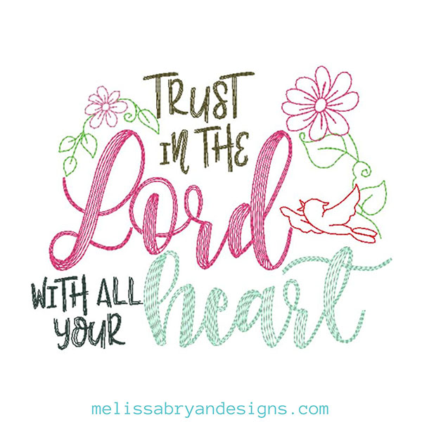 Trust in the Lord Bible Verse Embroidery Design